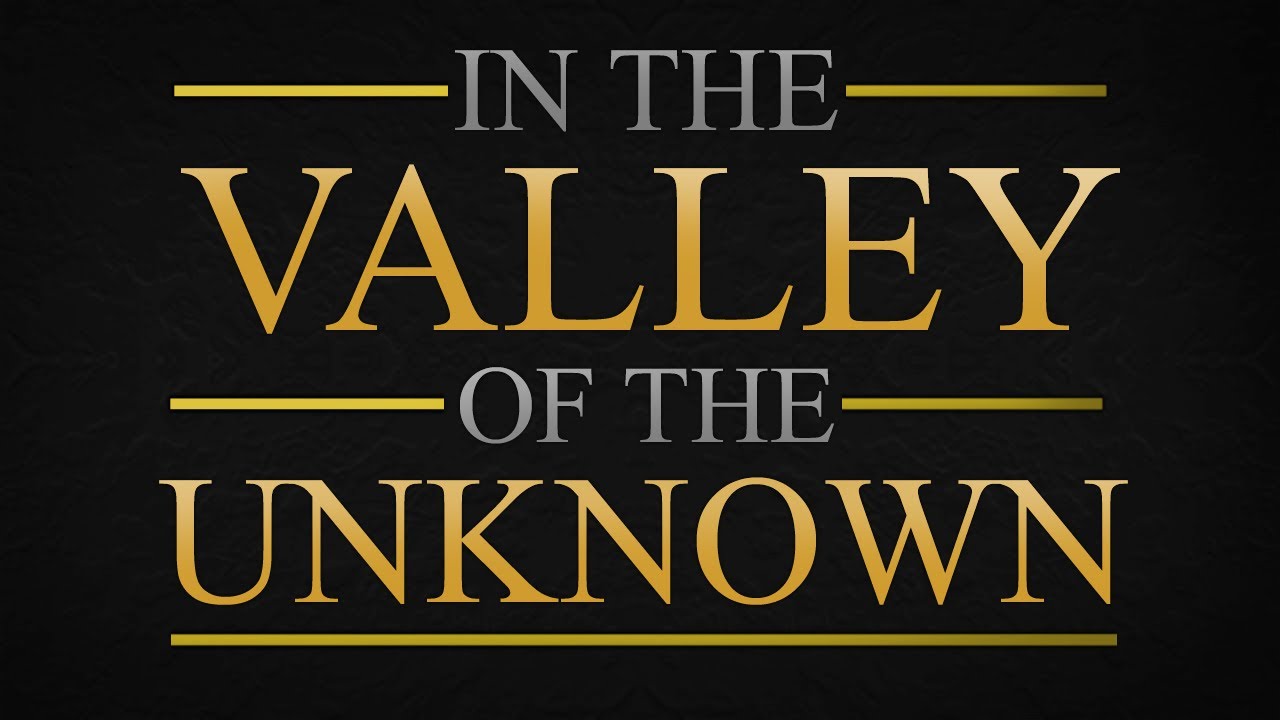 In the Valley of the Unknown - the Illusion of Knowledge - YouTube
