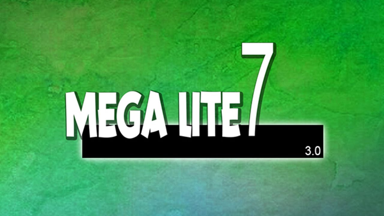 MEGA LITE 7 - 3.0 || Tenha um melhor DESEMPENHO !!! - YouTube