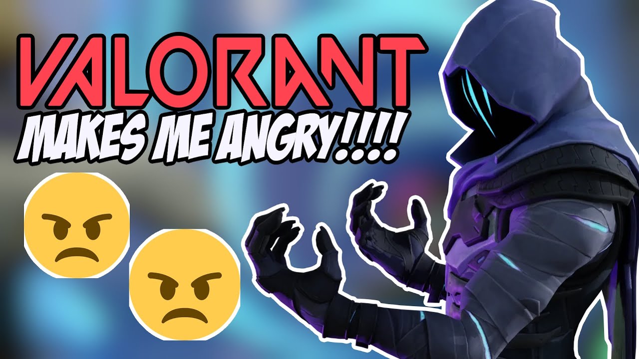 Valorant moments that make you ANGRY!!!! - YouTube