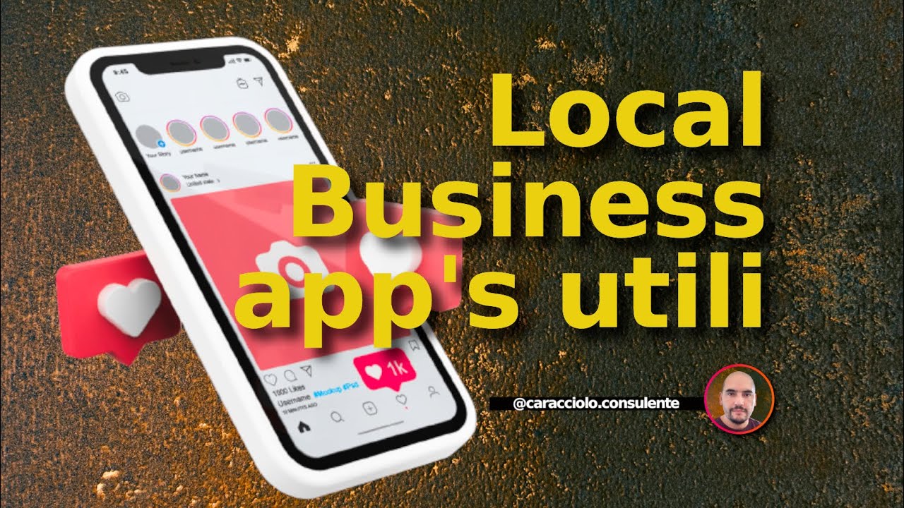 **LOCAL BUSINESS** App's utili per il tuo Negozio Locale! - YouTube