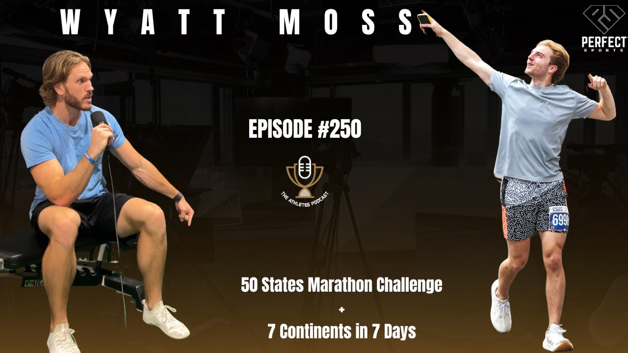 50 States Marathon Challenge with Wyatt Moss - Episode #250 - YouTube