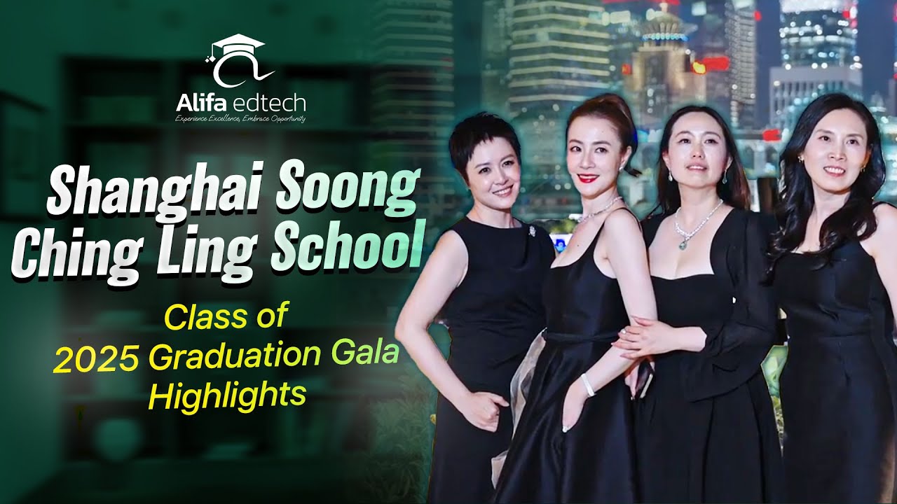 Shanghai Soong Ching Ling School (SCLS): Class of 2025 Graduation Gala ...