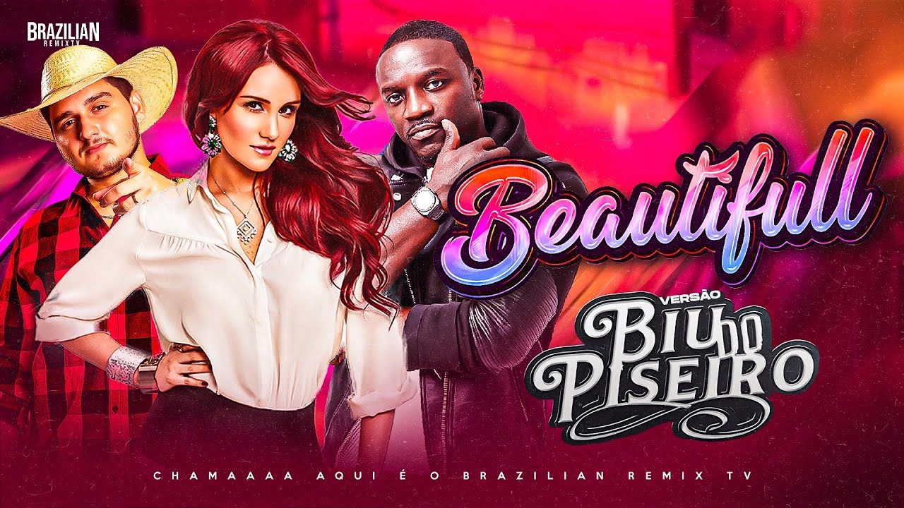 Akon ft. Dulce María - Beautiful - VERSÃO BIU DO PISEIRO - YouTube