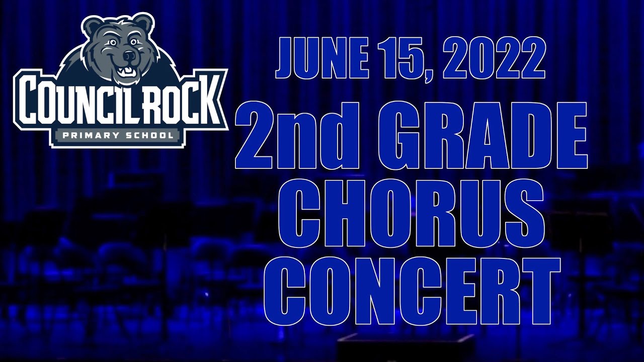 CRPS 2nd Grade Chorus Concert June 15, 2022 - YouTube