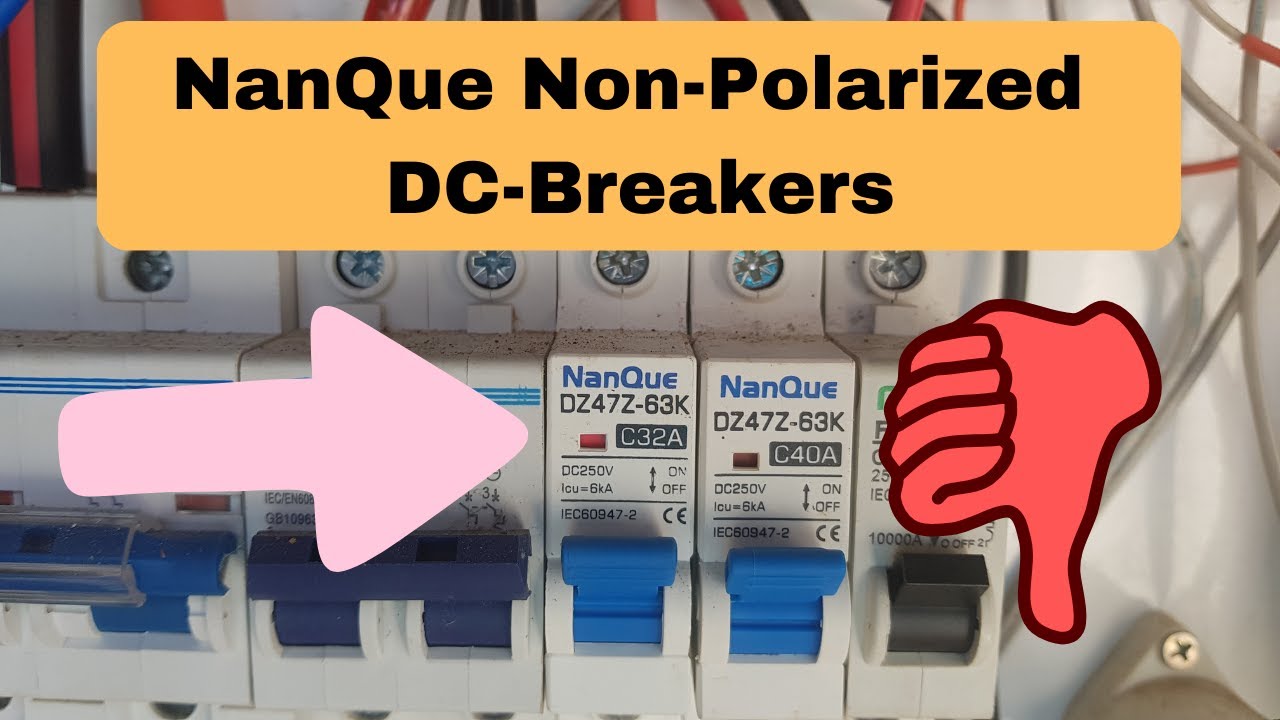More than Half of my NanQue Non-Polarized DC-Breakers Failed after Six ...