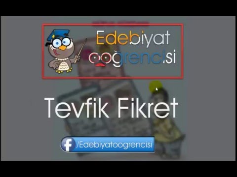 Tevfik Fikret - Eserleri - Hafıza Teknikleri - Edebiyat Öğrencisi