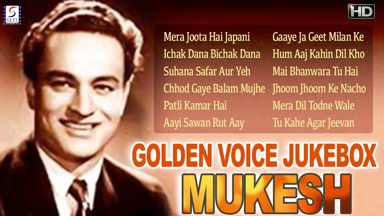 Golden Voice Of Mukesh - Super Hit Movie Video Songs Jukebox - HD - B&W ...