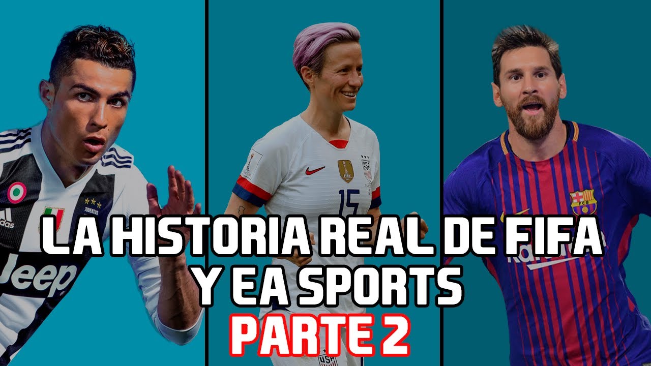 LOS SECRETOS DE EA SPORTS Y FIFA - (PARTE 2) - YouTube