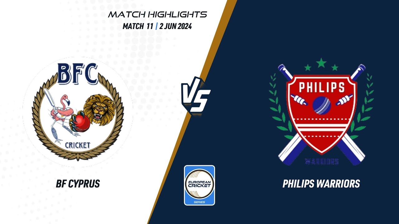 Match 11 - BFC vs PHW | Highlights | ECS Cyprus, Encore, 2024 | 2 Jun ...
