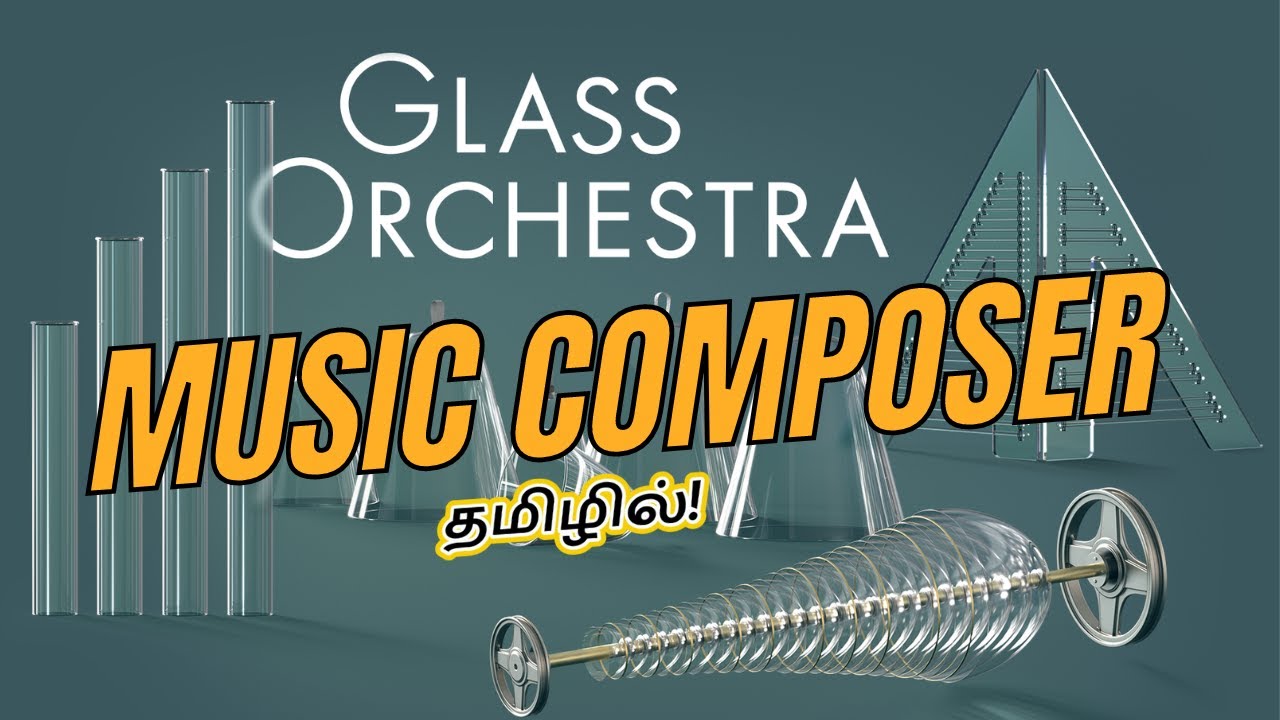 Music Composer Series in Tamil - Glass Music Instruments | Music ...