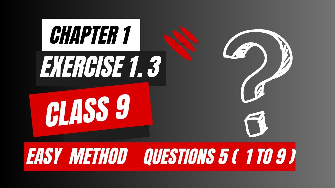 chapter#1 Exercise# 1.3 Question5(1 to 9) class 9| class 9 math chapter 1| math solutions by ...