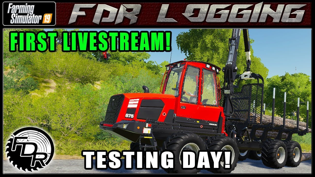 First Day LiveStream! | Farming Simulator 2019 | FDR Logging - YouTube