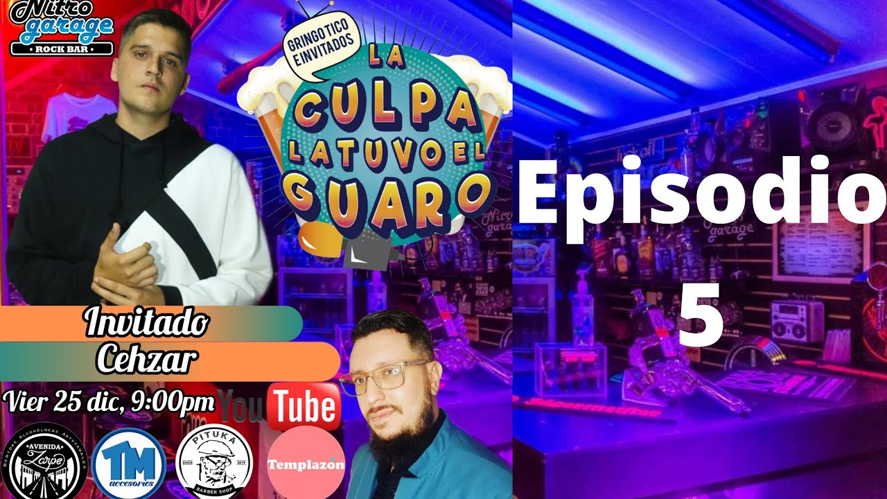🎤Cehzar🎤La Culpa La Tuvo El Guaro - Ep 5 - YouTube