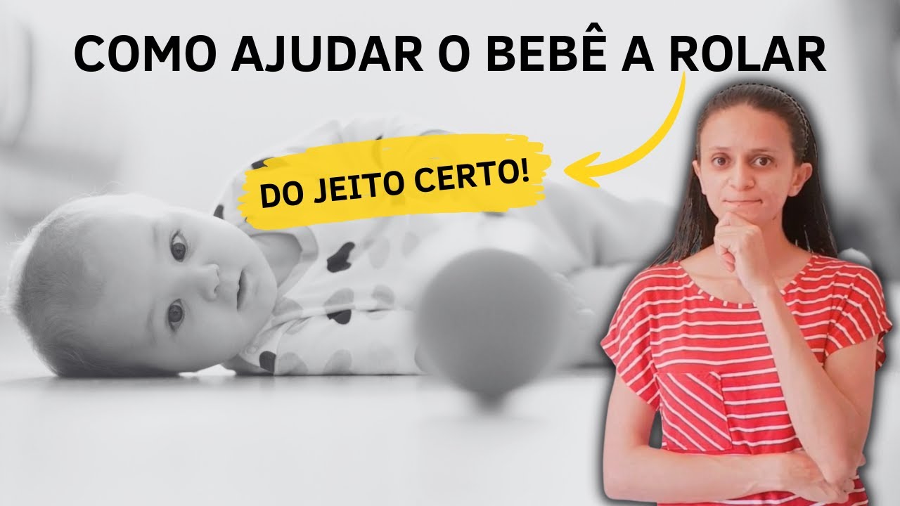 COMO ENSINAR O BEBÊ A ROLAR: 4 dicas importantes para estimular o bebê ...