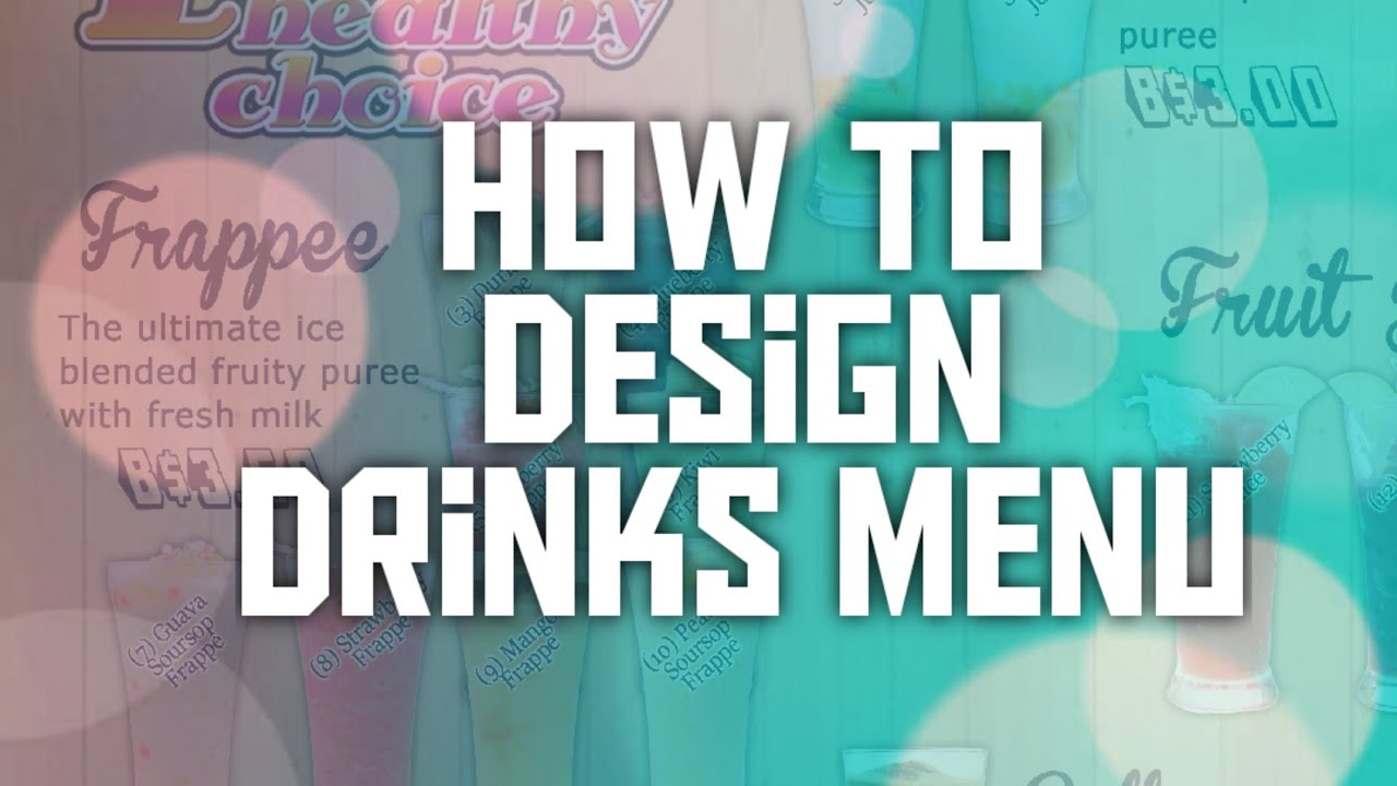 How To Design Drinks Menu - YouTube
