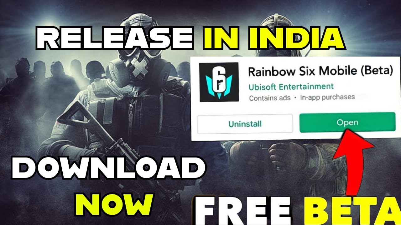 Rainbow SIX mobile release date in INDIA | rainbow six siege mobile ...