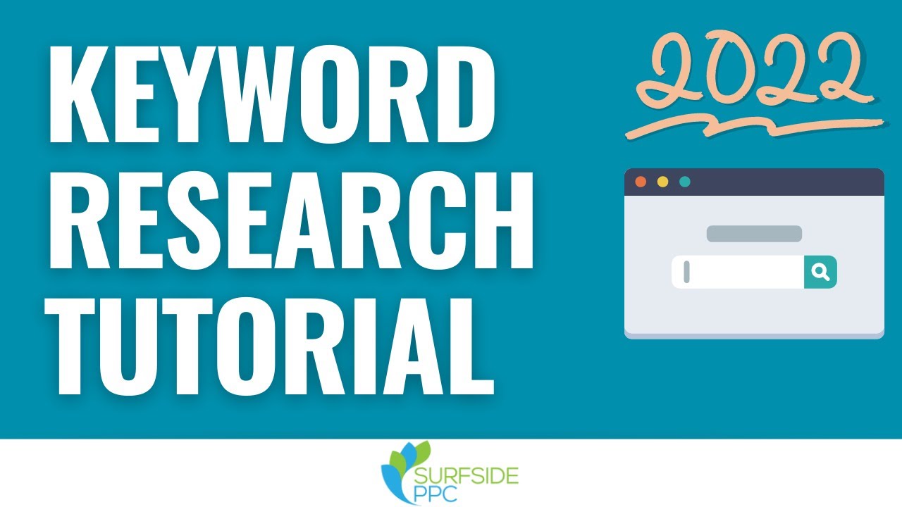 Keyword Research Tutorial for 2022 - YouTube
