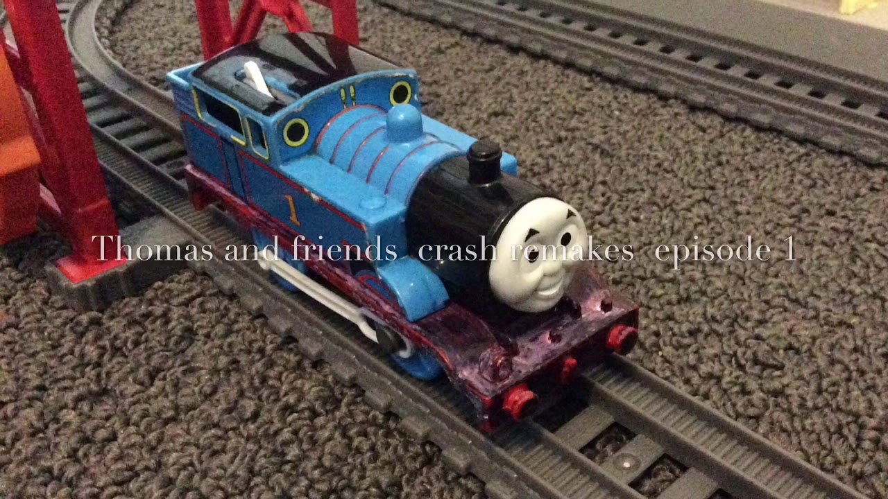 Thomas & friends crash remakes 1 - YouTube