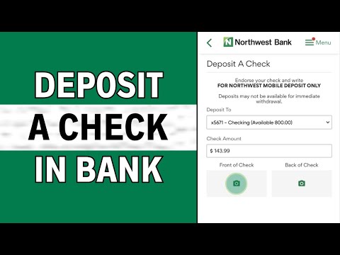 How to Deposit a Check in Northwest Bank