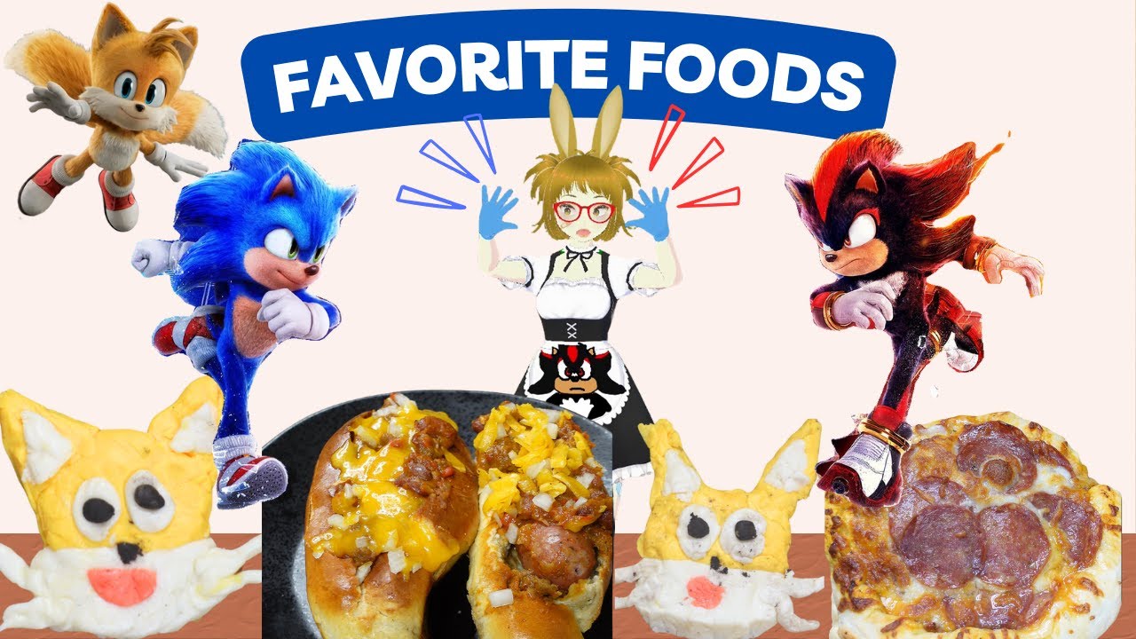 Making Sonic, Shadow, and Tails Favorite Foods From Scratch - YouTube