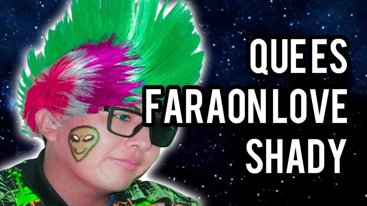 Quien es FARAÓN LOVE SHADY? - YouTube
