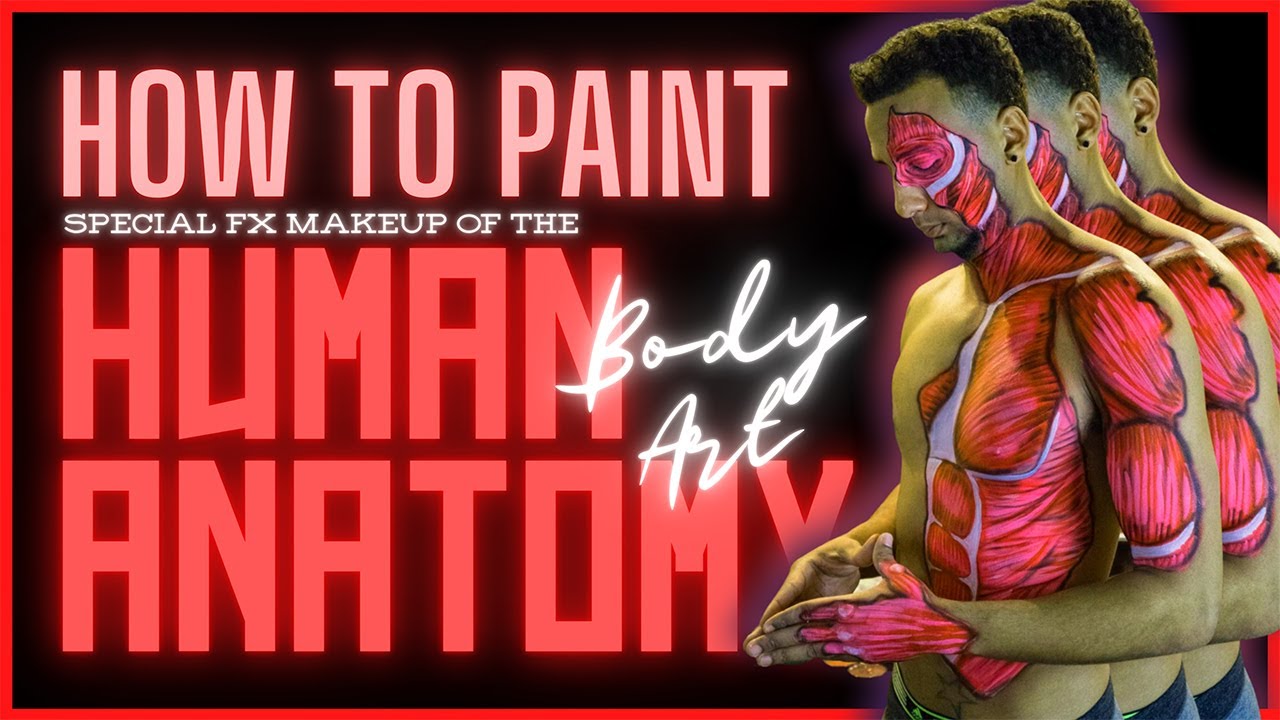 HOW TO PAINT the Human Anatomy Body Art - YouTube