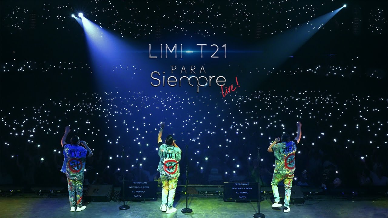 LIMI-T 21 Para Siempre LIVE! El Concierto en el Coca Cola Music Hall ...