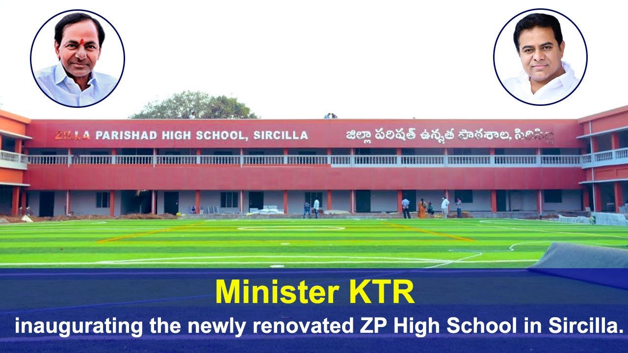 Live || Minister KTR inaugurating the newly renovated ZP High School in ...