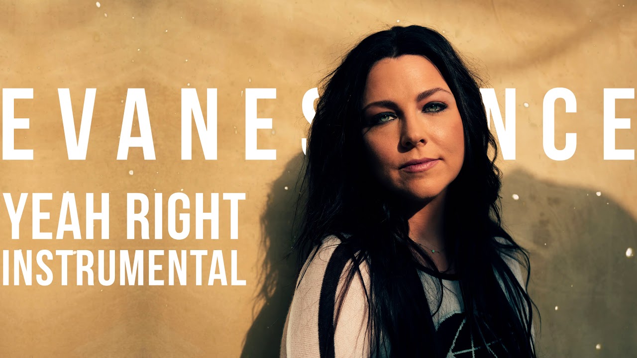 Evanescence - Yeah Right (INSTRUMENTAL) - YouTube Music