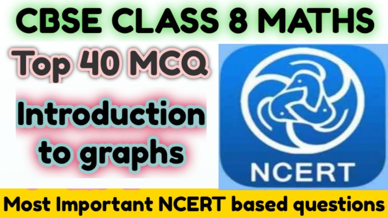 Best MCQ Introduction to Graphs || Class 8 maths || Class 8 Ncert ...