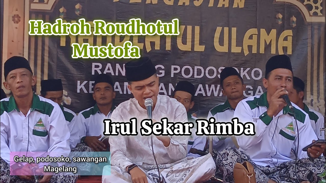 Irul Sekar Rimba dan Hadroh Roudhotul Mustofa Ranting Podosoko - YouTube