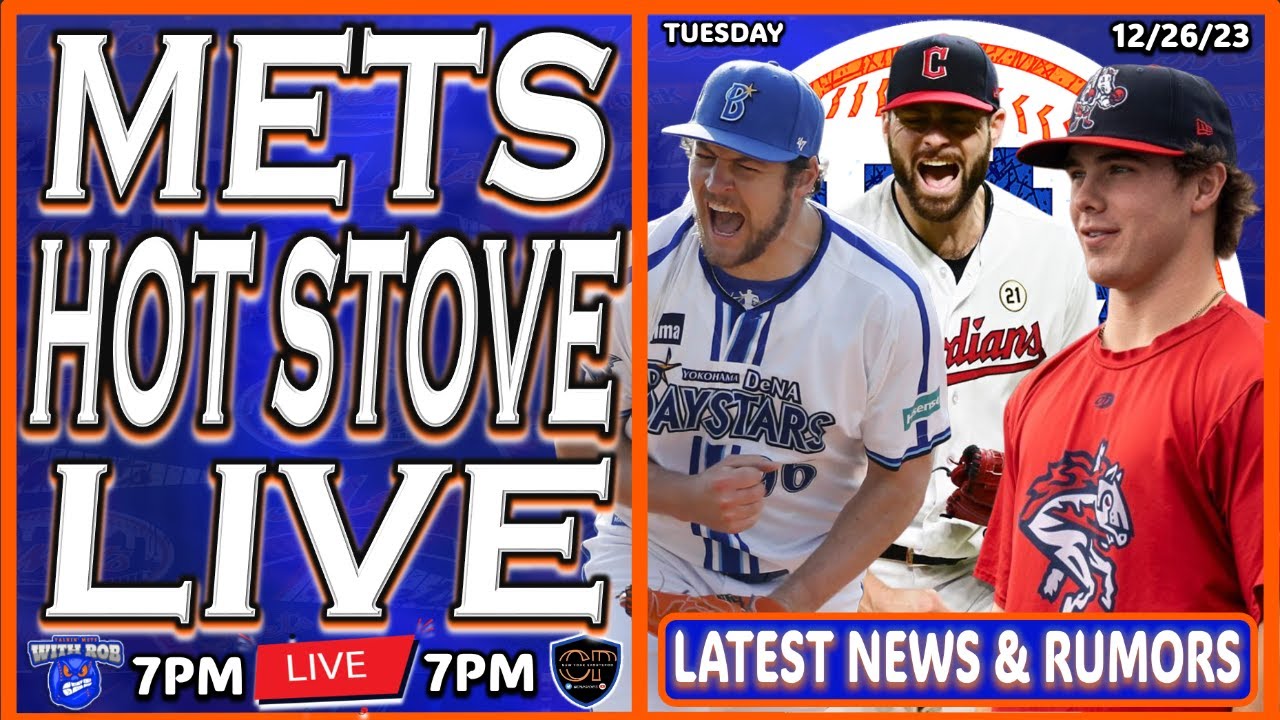 Mets HOT STOVE LIVE! 12-26-23 | New York Mets | Trevor Bauer | Mets ...
