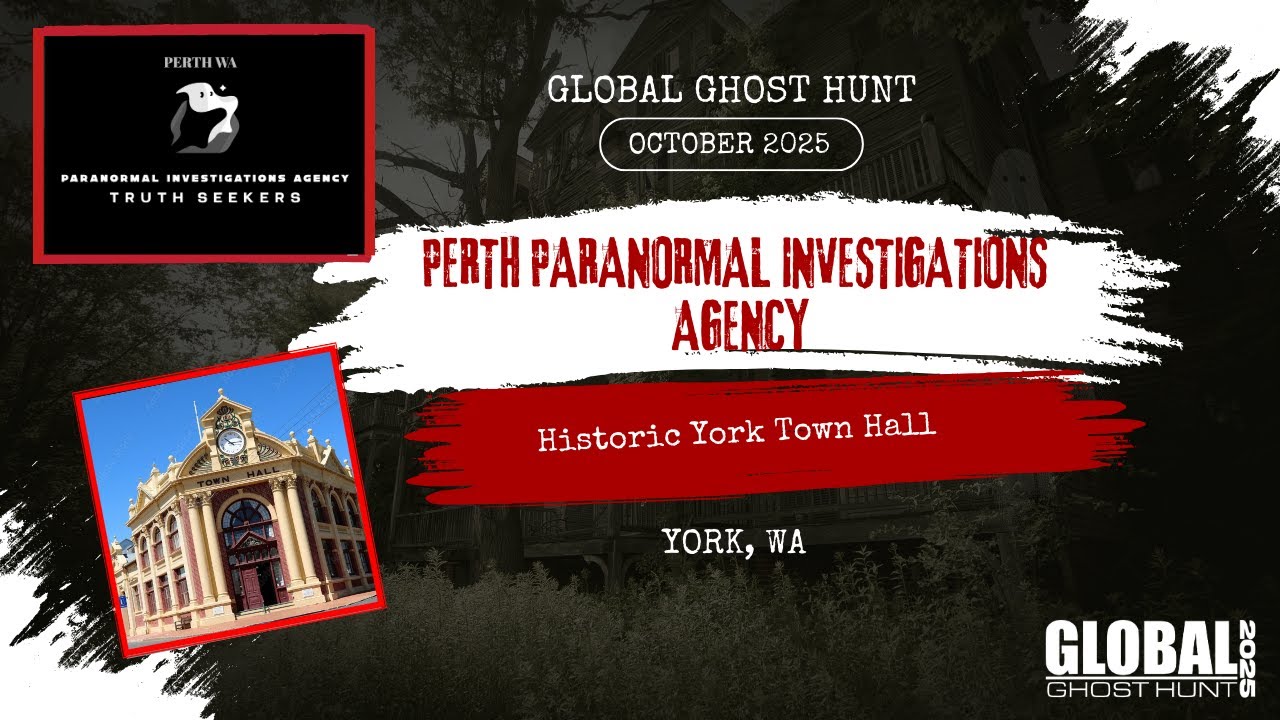 Perth Paranormal Investigations Agency - The Haunted Historic York Town ...