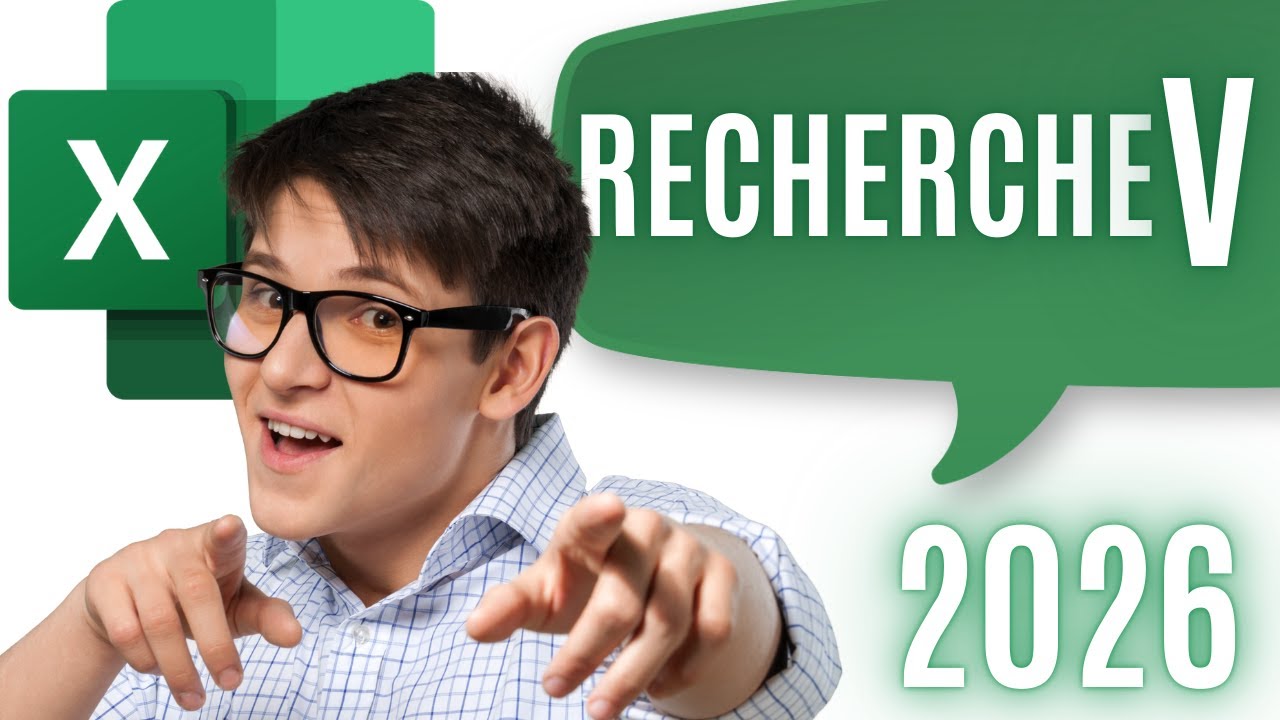 Comment faire une Recherche V | V Look-Up - Excel 2026 Facile et rapide ...