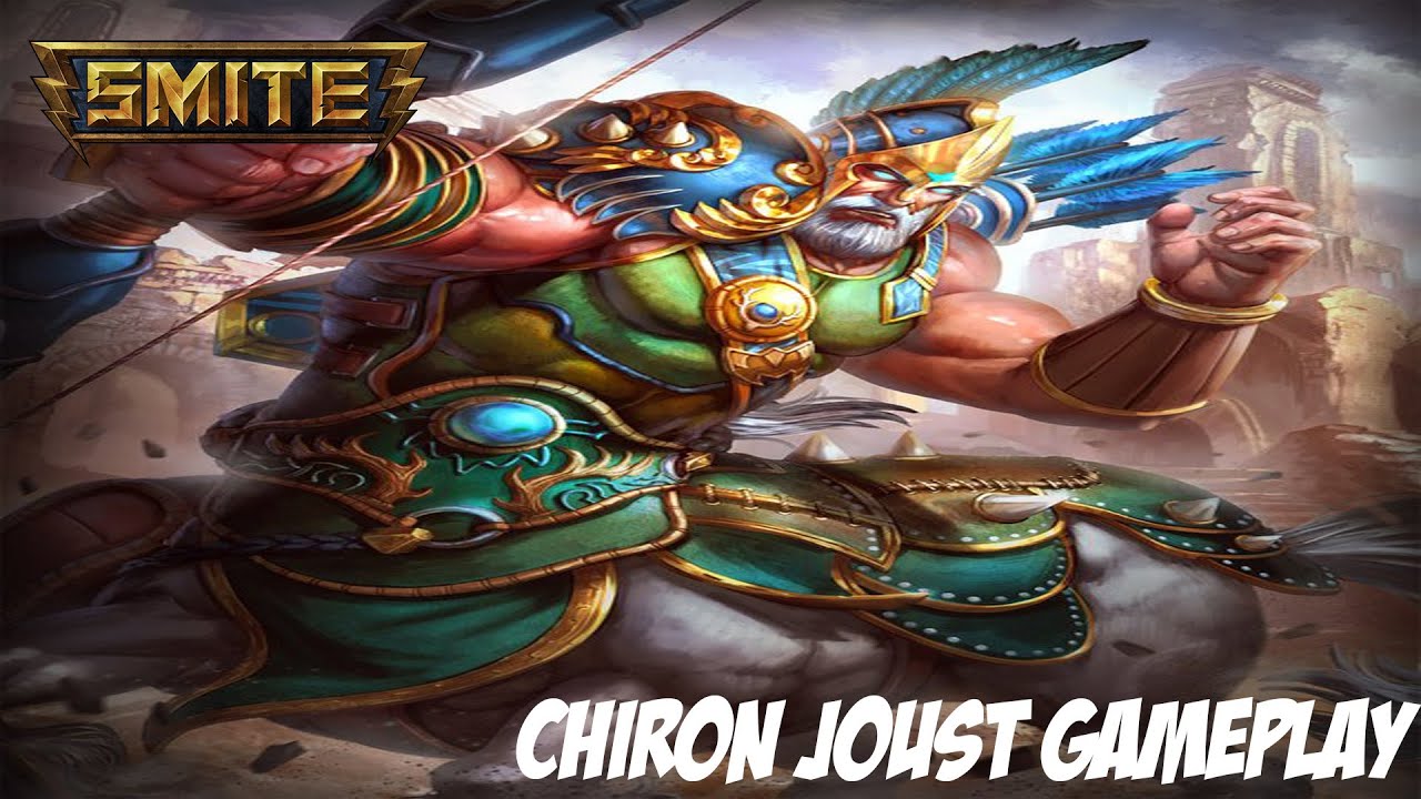SMITE Joust Gameplay: Chiron the "Great Teacher" - YouTube