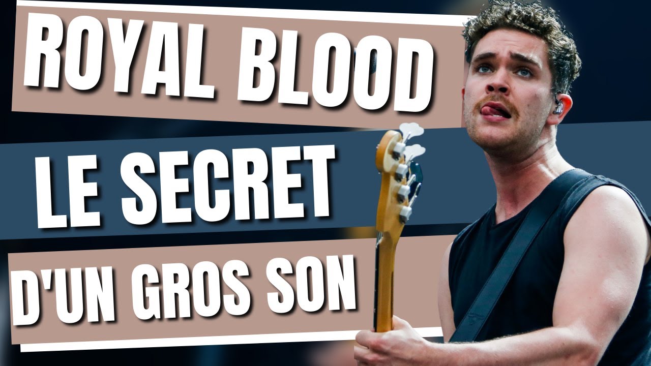 COMMENT AVOIR LE MEME SON QUE ROYAL BLOOD? - YouTube