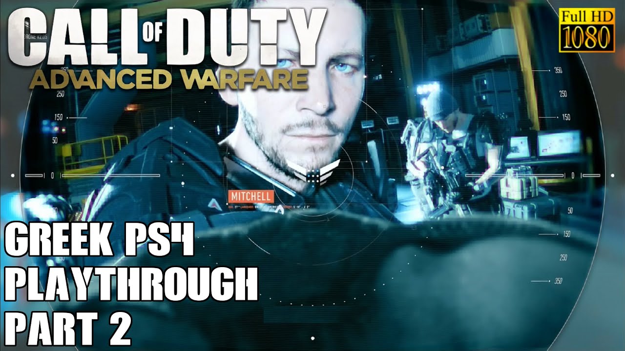 COD: ADVANCED WARFARE: GREEK PS4 PLAYTHROUGH - PART 2 - YouTube