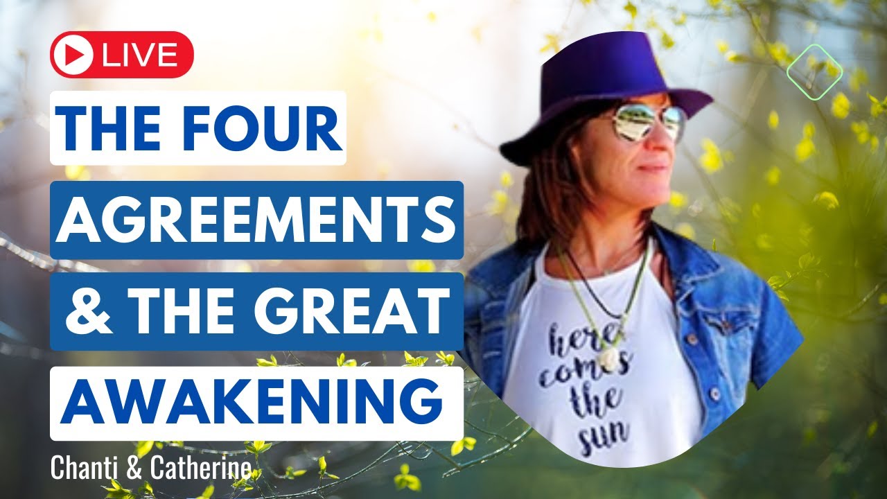 The Four Agreements & The Great Awakening - YouTube