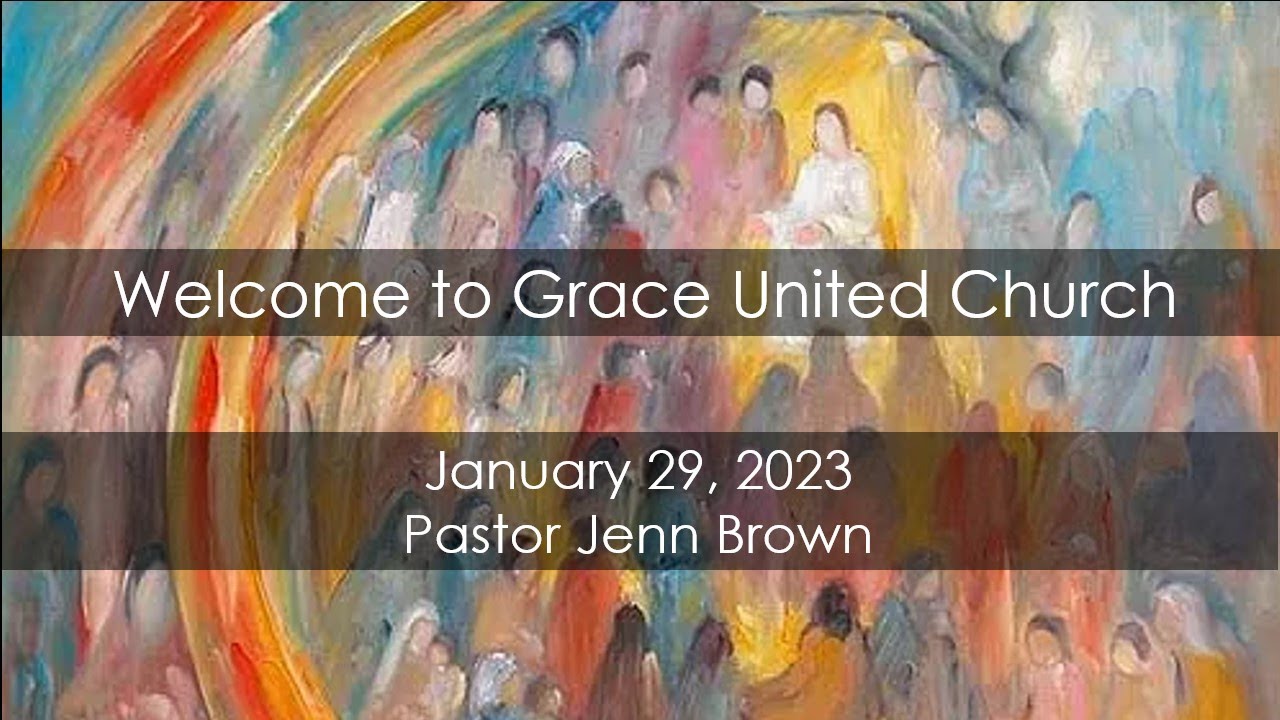Grace United Church Hanover - January 29th, 2023 - YouTube