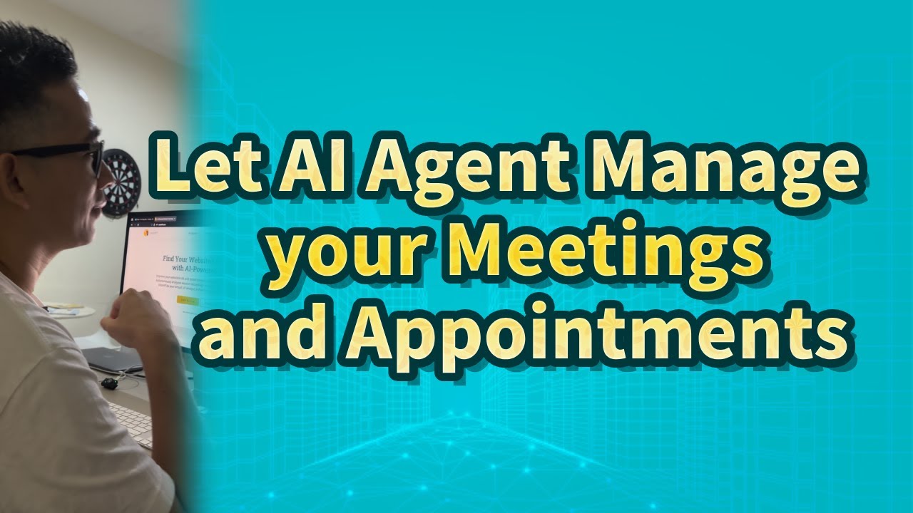Let AI Agent Manage your Meetings and Appointments - YouTube