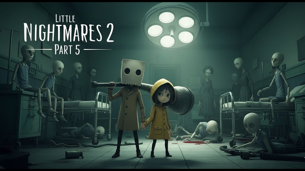 LITTLE NIGHTMARES 2 Walkthrough Gameplay Part 5 - The Hospital (FULL ...