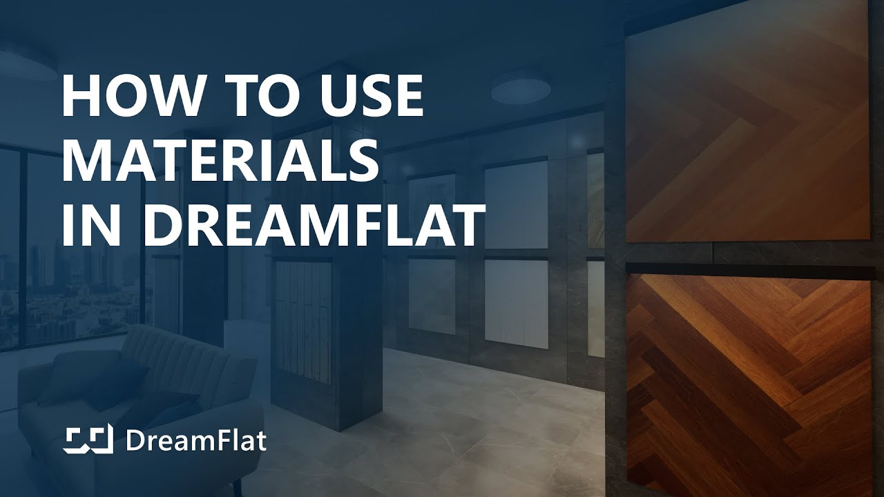 How to use materials in DreamFlat - YouTube