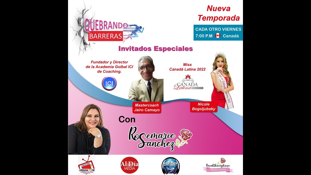 Nueva Temporada Con Rosemarie Sanchez QUEBRANDO BARRERAS / ABRIL 16-23 ...