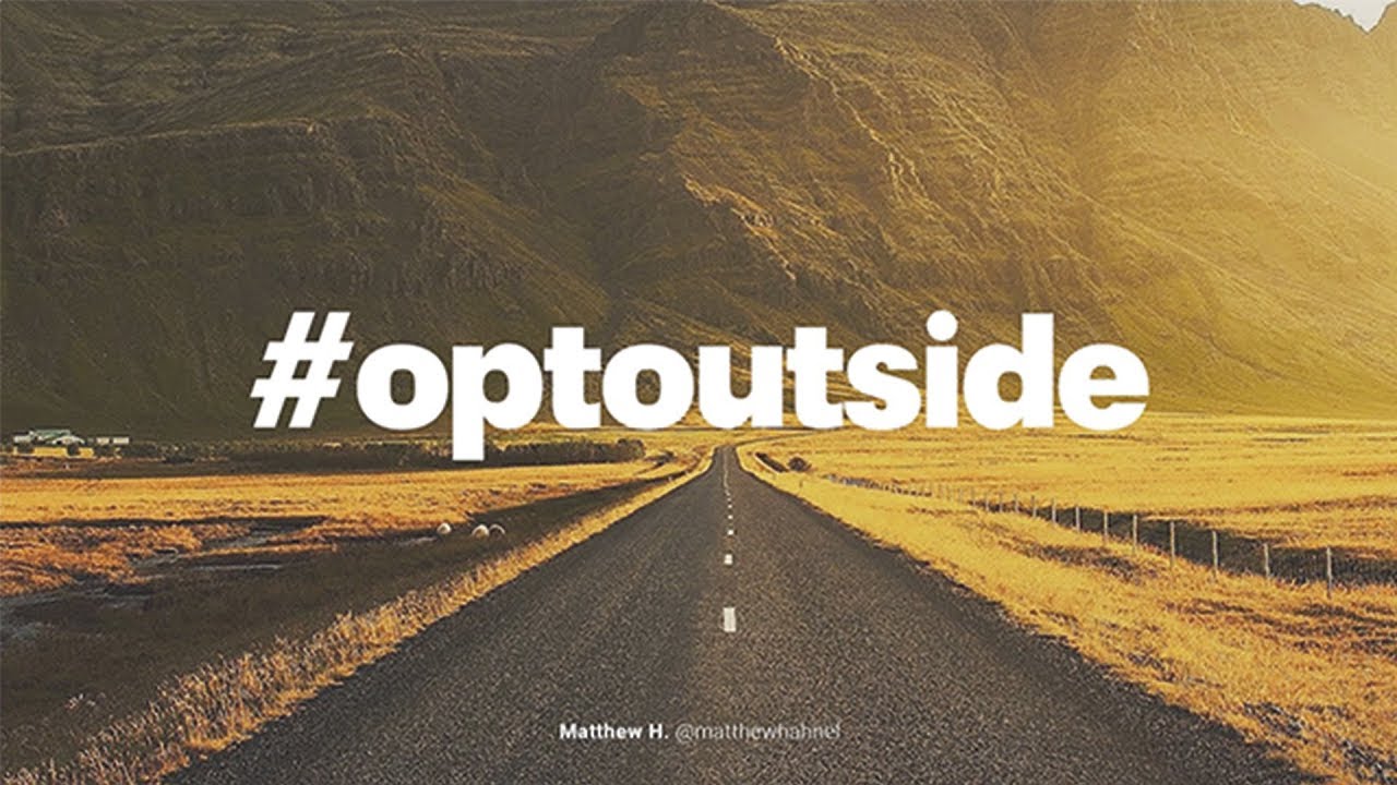 #OptOutside REI: Together - YouTube