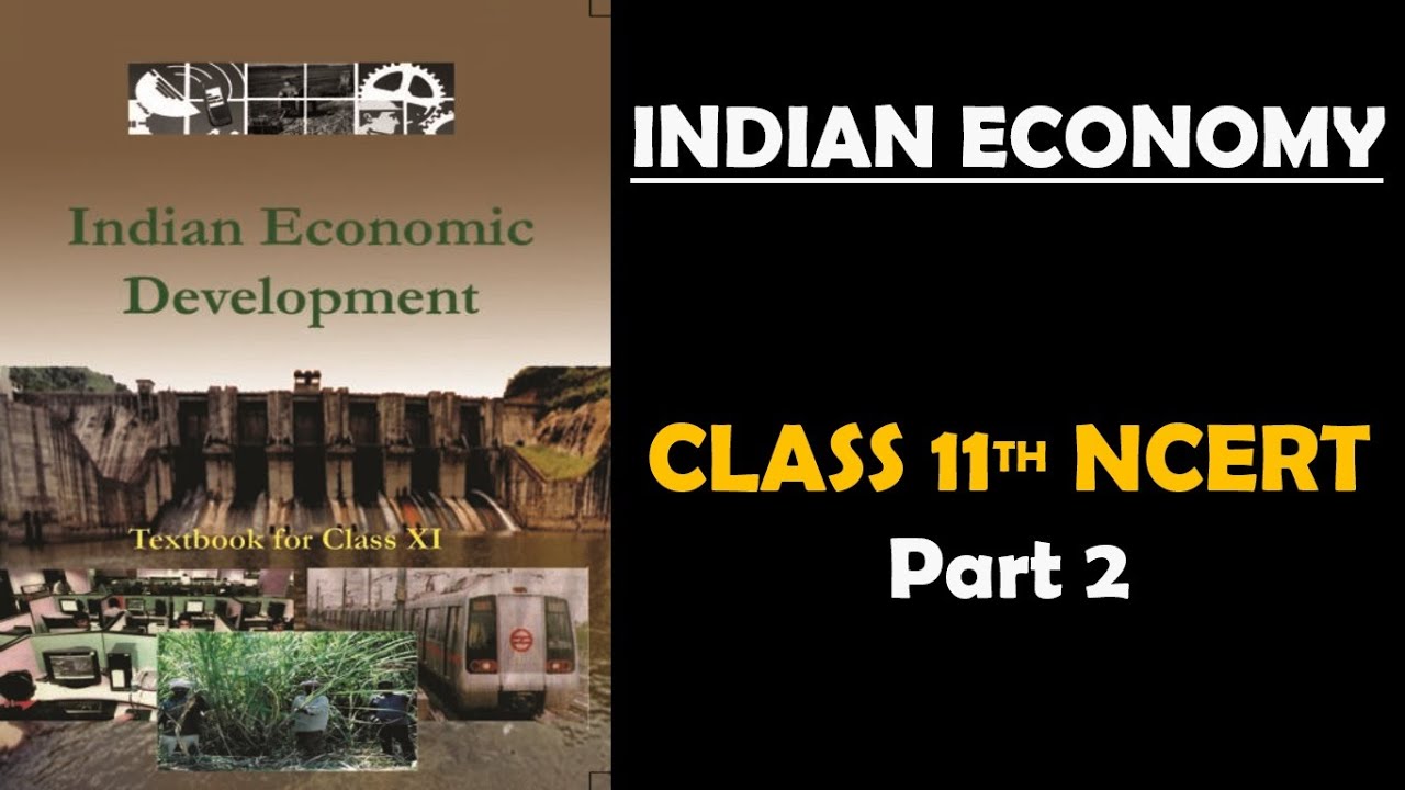 Class 11 NCERT Economics Part 2 - YouTube