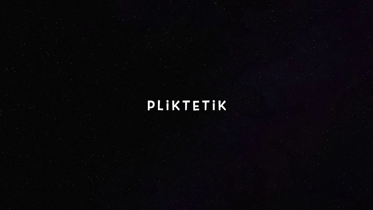 Pliktetik - YouTube
