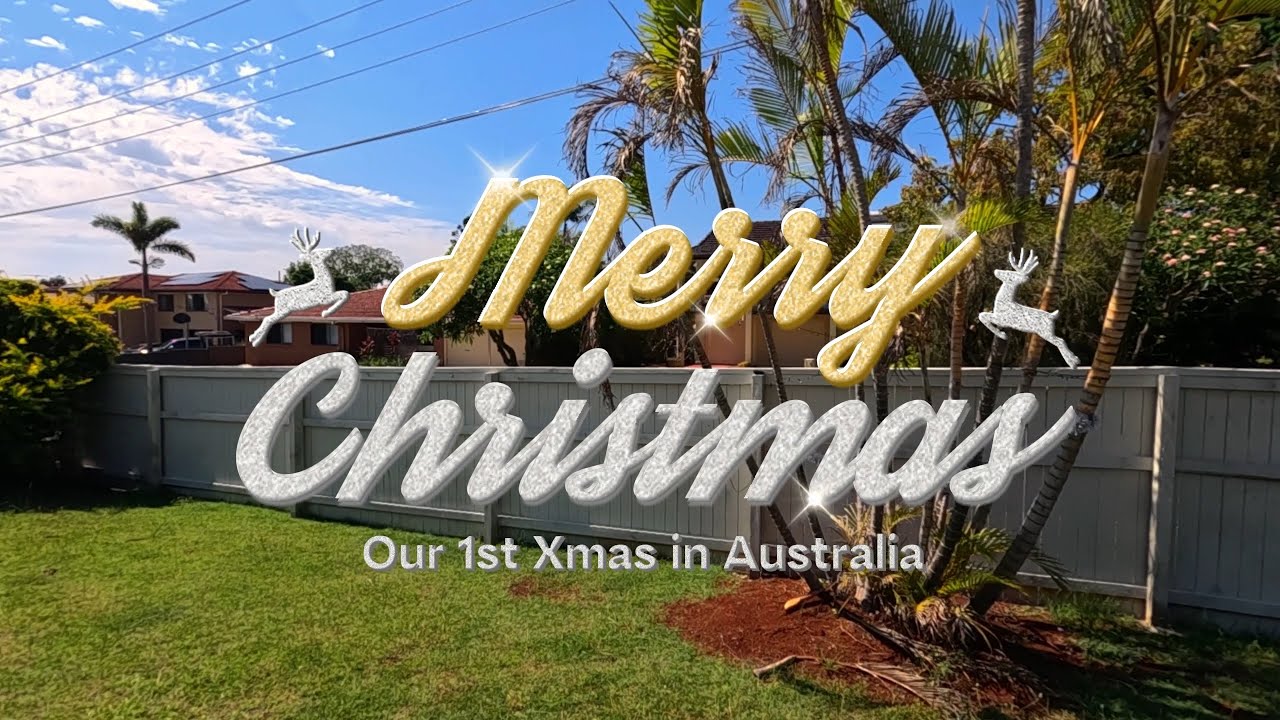 Unforgettable Moments: Our First Christmas Down Under - YouTube