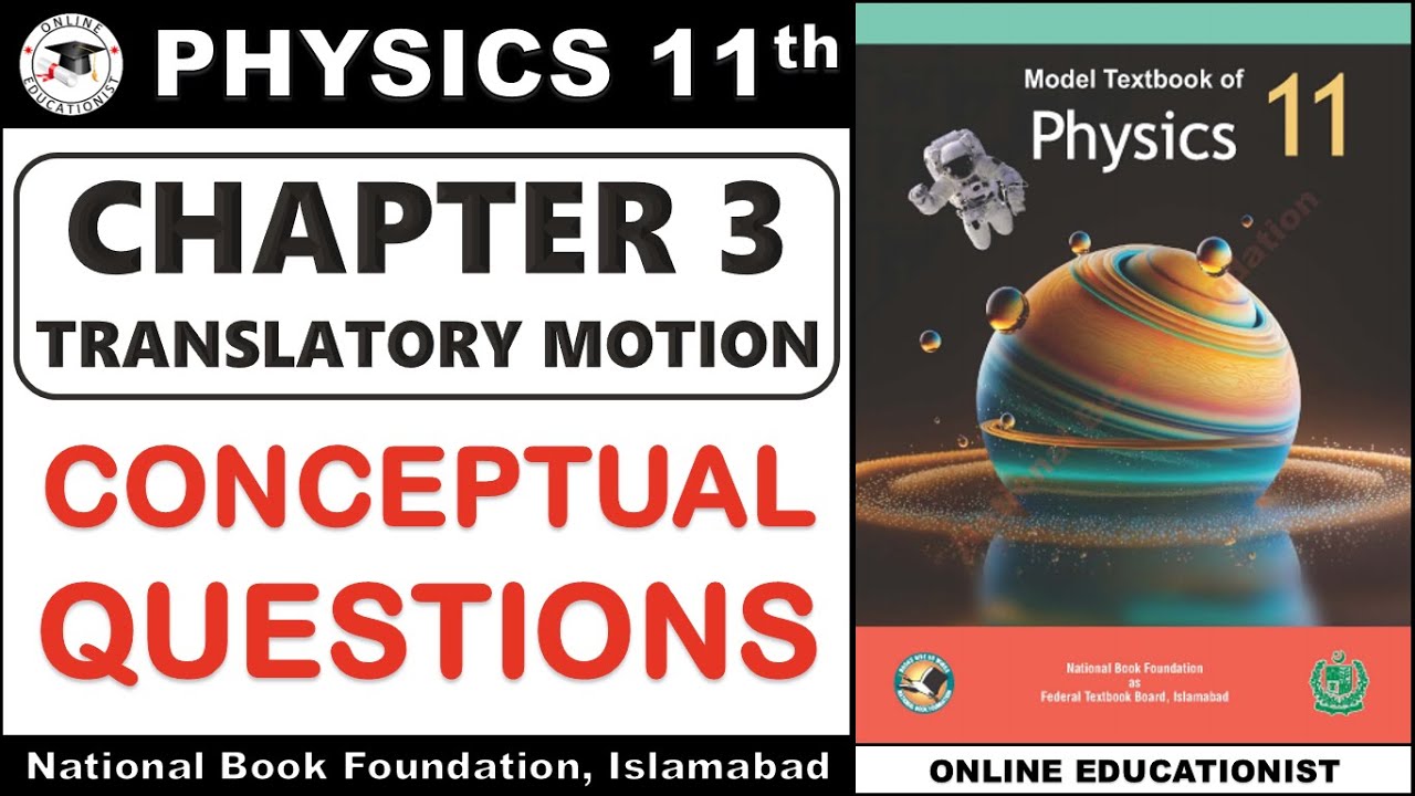 Conceptual Questions | Chapter 3 | Translatory Motion | Physics 11th ...