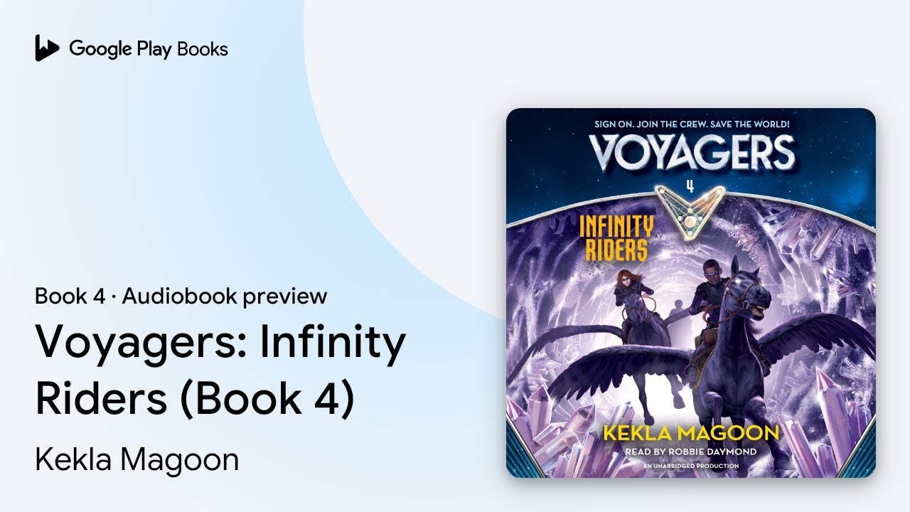 Voyagers: Infinity Riders (Book 4) Book 4 by Kekla Magoon · Audiobook ...