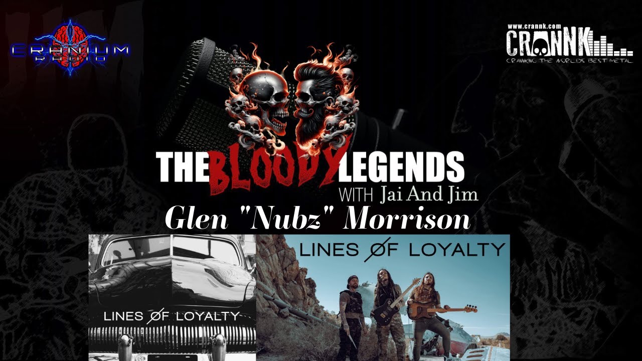 The Bloody Legends & Lines Of Loyalty- Nubz - YouTube